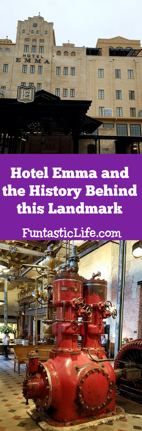 Hotel Emma and the History Behind this Landmark - Funtastic Life