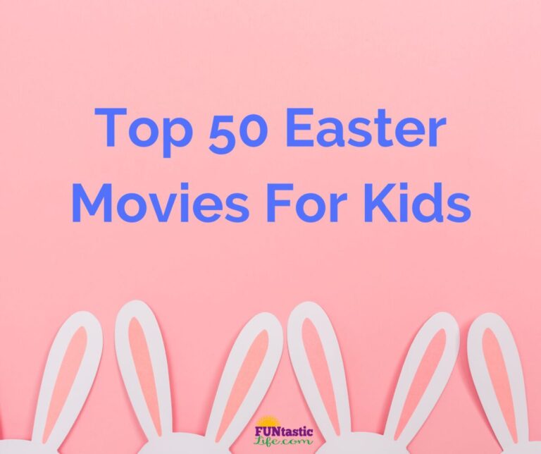 Top 50 Easter Movies For Kids - Funtastic Life